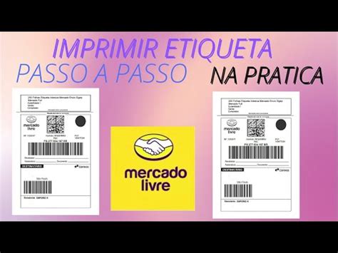 COMO IMPRIMIR ETIQUETA DE ENVIO MERCADO LIVRE PASSO A PASSO YouTube