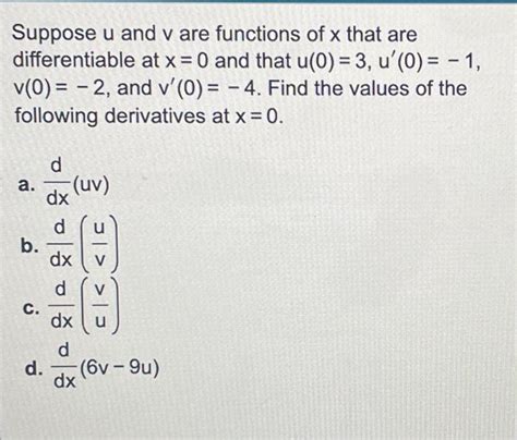 Solved Suppose U And V Are Functions Of X That Are Chegg Com