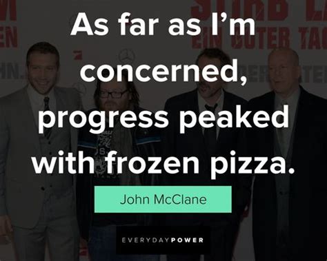 Best Die Hard Quotes John Mcclane Bruce Willis Quotes From Die Hard