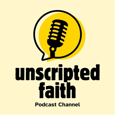 Unscripted Faith Youtube