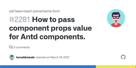 How To Pass Component Props Value For Antd Components · Issue 2281