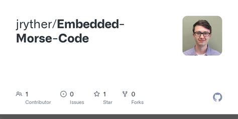 Github Jryther Embedded Morse Code