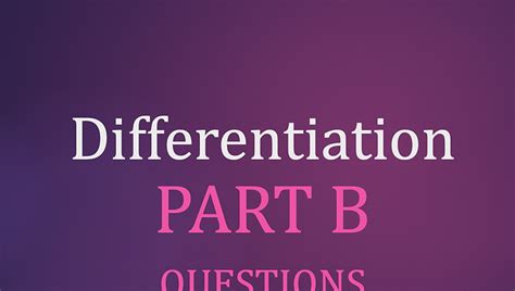 Differentiation Part B Tacit Maths