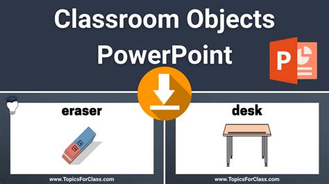 List Of Classroom Objects With Flashcards And Ppt Topicsforclass