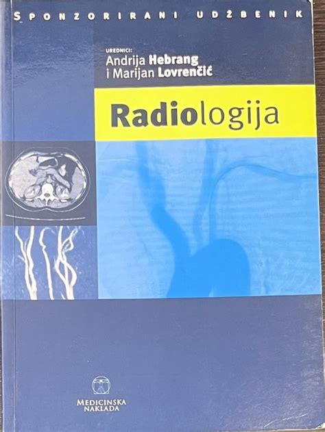 Andrija Hebrang Marijan Lovrenčić Radiologija