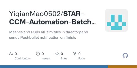 GitHub YiqianMao0502 STAR CCM Automation Batch Script Meshes And