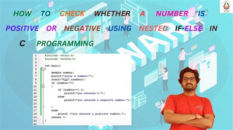 How To Check Whether A Number Is Positive Or Negative Using Nested If Else In C Programming