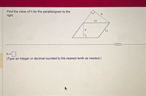 Solved Find The Value Of H For The Parallelogram To The
