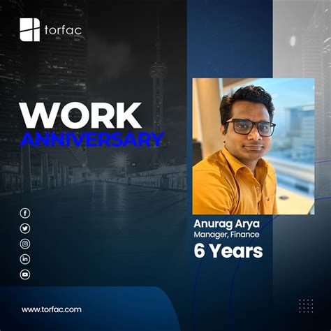 Torfac On Linkedin Happy Work Anniversary Anurag Arya 🎉