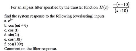 Solved For An Allpass Filter Specified By The Transfer