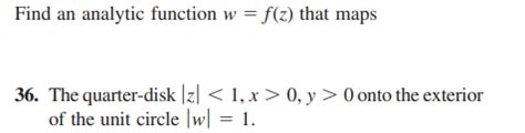Solved Find An Analytic Function W F Z That Maps The Chegg