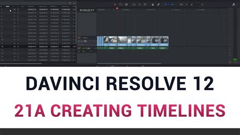 DaVinci Resolve 12 21a Creating Timelines YouTube