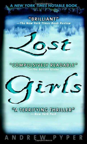 Lost Girls Pyper Andrew 9780440235460 Books