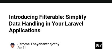Laravel News On Linkedin Introducing Filterable Simplify Data