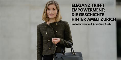 Eleganz Trifft Empowerment Die Geschichte Hinter Ameli Zurich Gdw