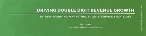 Scott Burditt Driving Double Digit Revenue Growth By Transforming Marketing Sales And Service