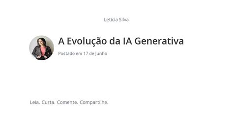 A Evolução Da Ia Generativa