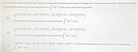 Solved Let F Be A Continuous Function Such That F Changes Chegg
