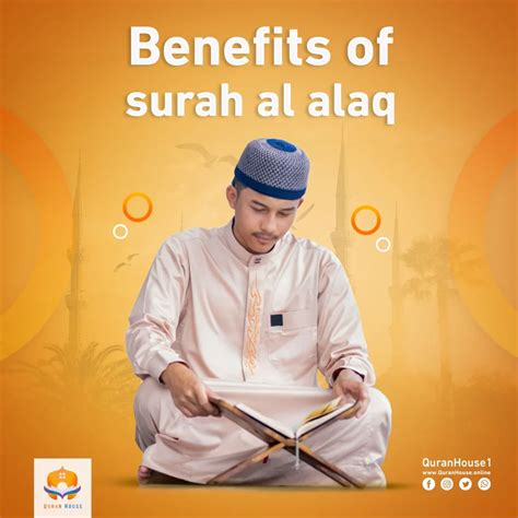 Unlocking The Mysteries The Profound Benefits Of Surah Al Alaq Quran