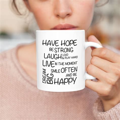 Inspirational Coffee Mug Motivational Quote Mug Inspirational T