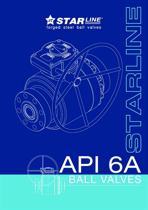 Pdf Api 6a Starline · The Api 6a Designates 2 Levels Of Testing