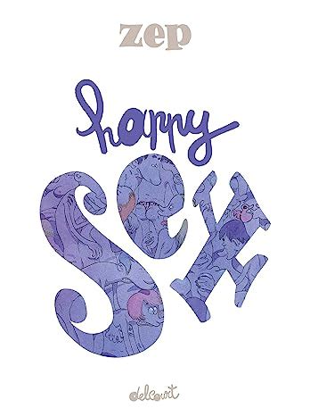 Happy Sex Zep Amazon Co Uk Books