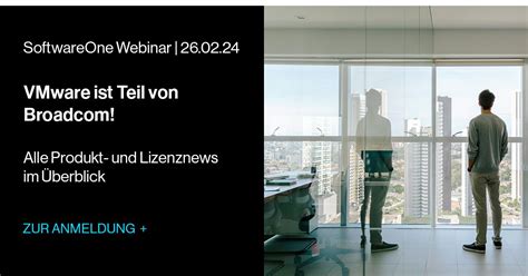 Februar Update Zur Vmware Übernahme Durch Broadcom Softwareone