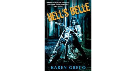 Hell S Belle Hell S Belle By Karen Greco