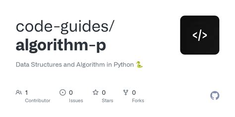 Github Code Guides Algorithm P Data Structures And Algorithm In Python