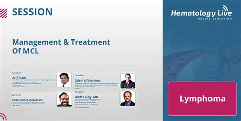 Management And Treatment Of Mcl Hematology Live
