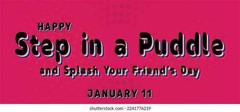 Step Puddle Splash Your Friends Day Over 8 Royalty Free Licensable
