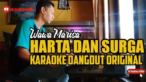 Harta Dan Surga Karaoke Dangdut Korg Pa Youtube Music