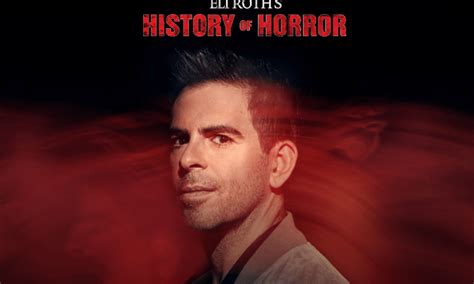 Amc Dates Eli Roths History Of Horror Series For Perfect October