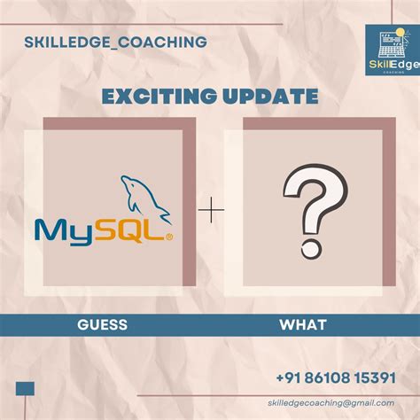 Skilledge Coaching On Linkedin Skilledgecoaching Excitingupdate Guesswhat Mysql Staytuned