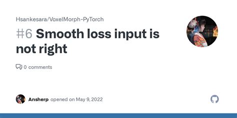 Smooth Loss Input Is Not Right Issue 6 Hsankesara VoxelMorph