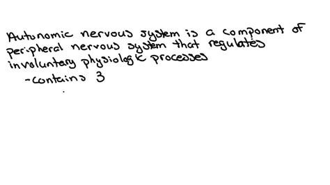 solved the autonomic division of the nervous system directs a