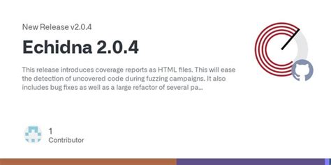 echidna 2 0 4 released with new html coverage report and bug fixes r