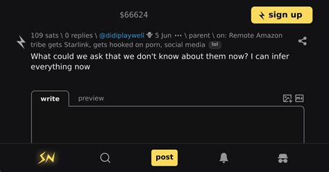 Reply On Remote Amazon Tribe Gets Starlink Gets Hooked On Porn Social Media Stacker News Lol