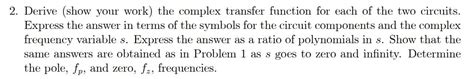 Solved Circuit 1 Circuit 22 Derive Show Your Work The