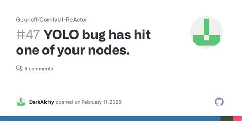 yolo bug has hit one of your nodes · issue 47 · gourieff comfyui