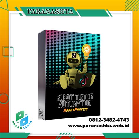 Robot Tiktok Marketing Automation Paranashta