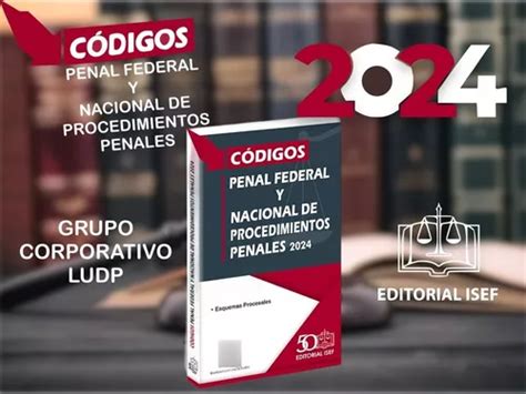 Codigo Penal Federal Y Nacional De Procedimientos Penales Mercadolibre