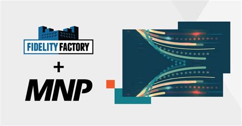 Mnp Digital On Linkedin Mnp Is Proud To Announce A Merger With Fidelity Factory A Calgary