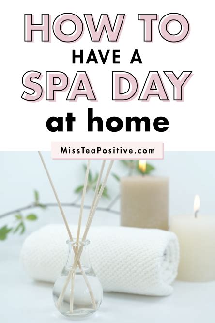 13 Spa Day At Home Ideas How To Have A Spa Day At Home By Yourself