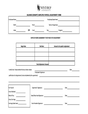 Fillable Online Winthrop SALARIED EXEMPT EMPLOYEE PAYROLL ADJUSTMENT