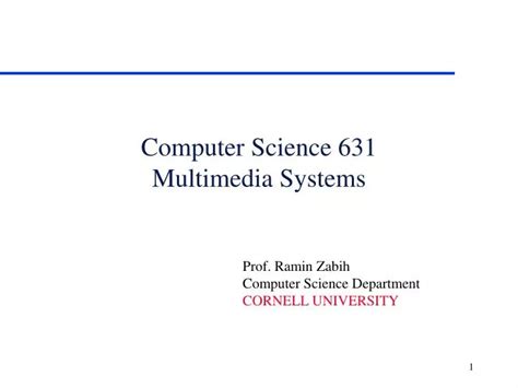 Ppt Computer Science 631 Multimedia Systems Powerpoint Presentation Free Download Id 4551833