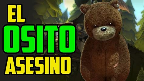 El Osito Asesino Naughty Bear Youtube