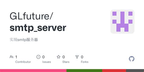 Github Glfuturesmtpserver 实现smtp服务器