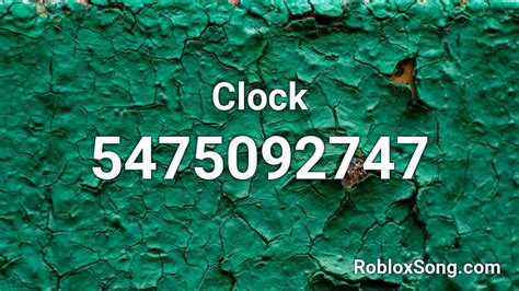 Clock Roblox ID Roblox Music Codes