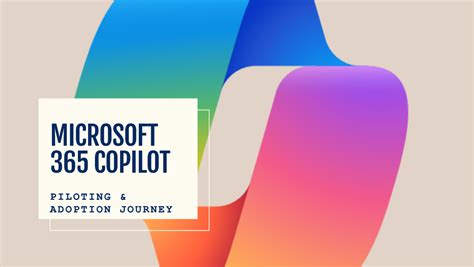 Microsoft 365 Copilot Piloting And Adoption Journey